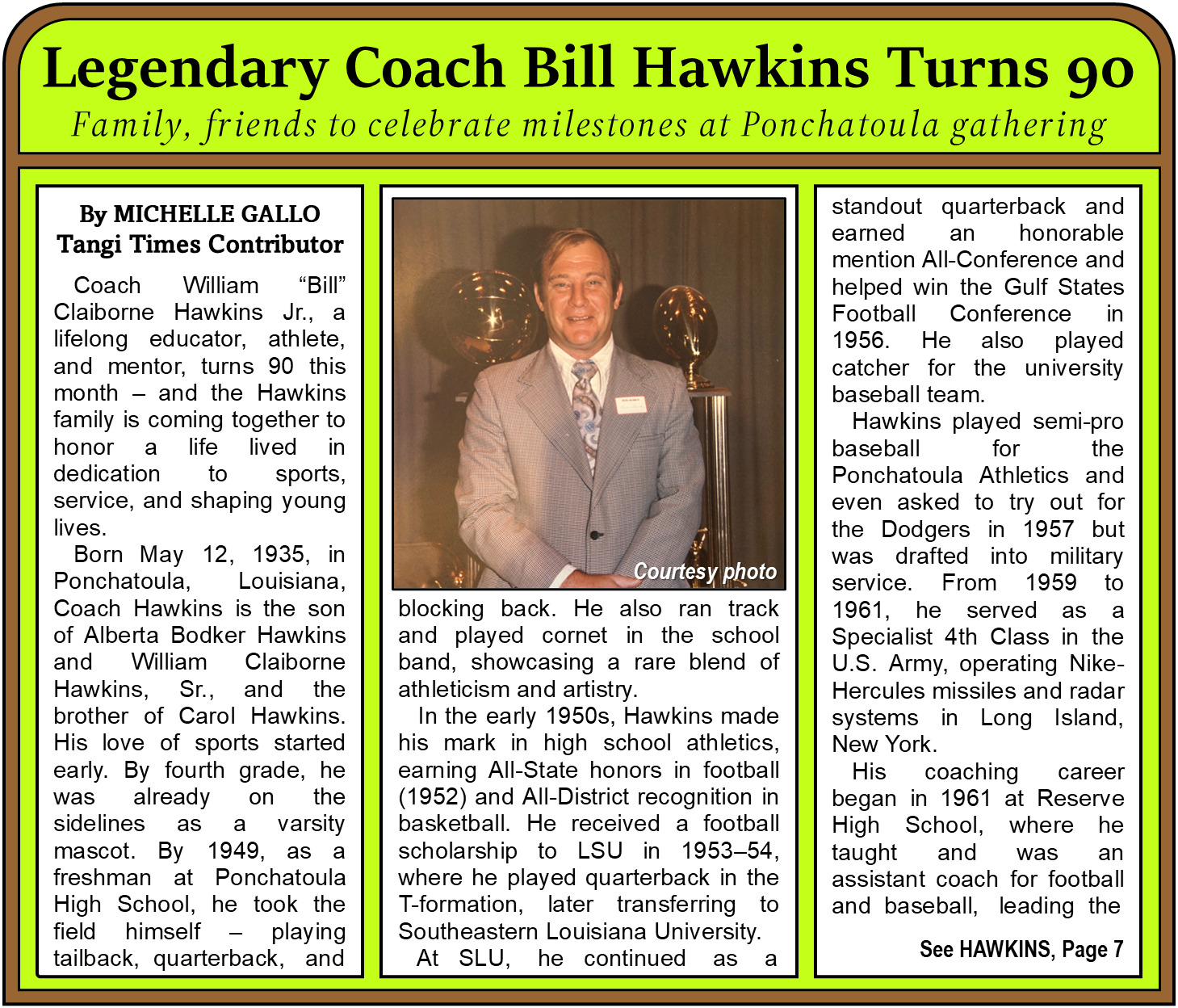 Legendary Coach Bill Hawkins Turns 90 | The Tangi Times